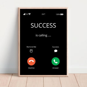 Success is Calling You Motivational Wall Art, Motivational Wall Art for ...