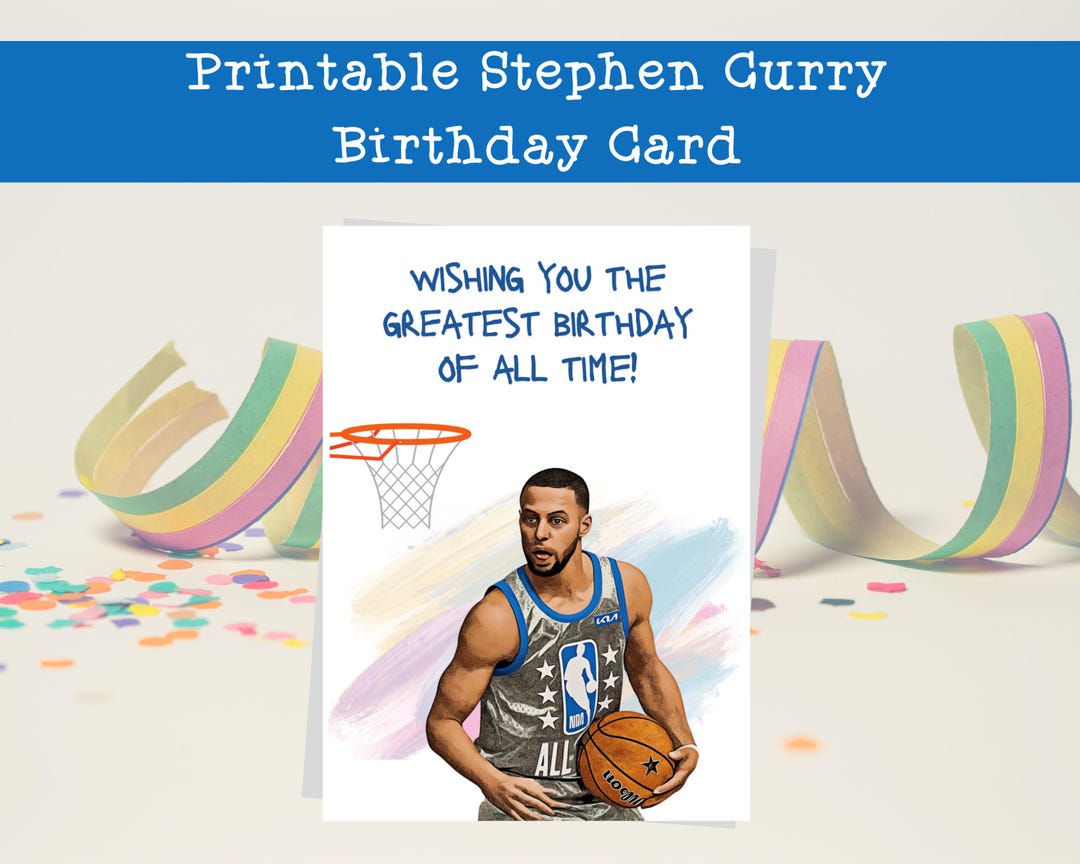 Stephen Curry Printable Birthday Card | NBA Champion Card | S. Curry ...