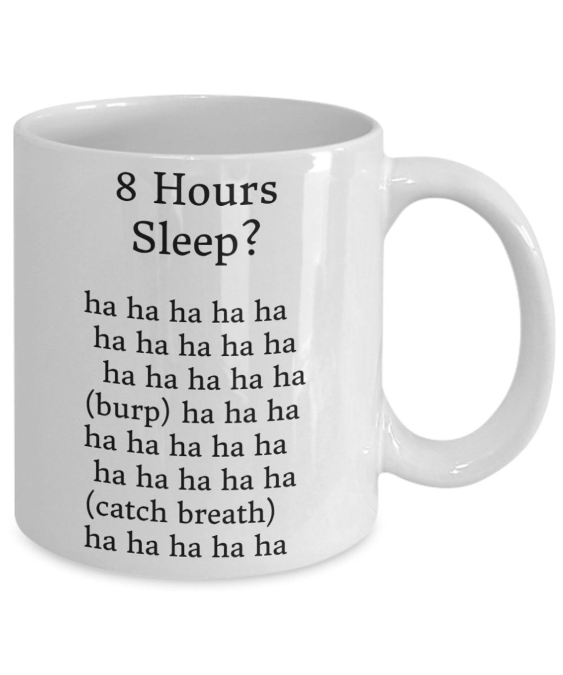 Sleep Ha Ha Funny Mug Coffee Cup Novelty Humorous Laugh - Etsy UK