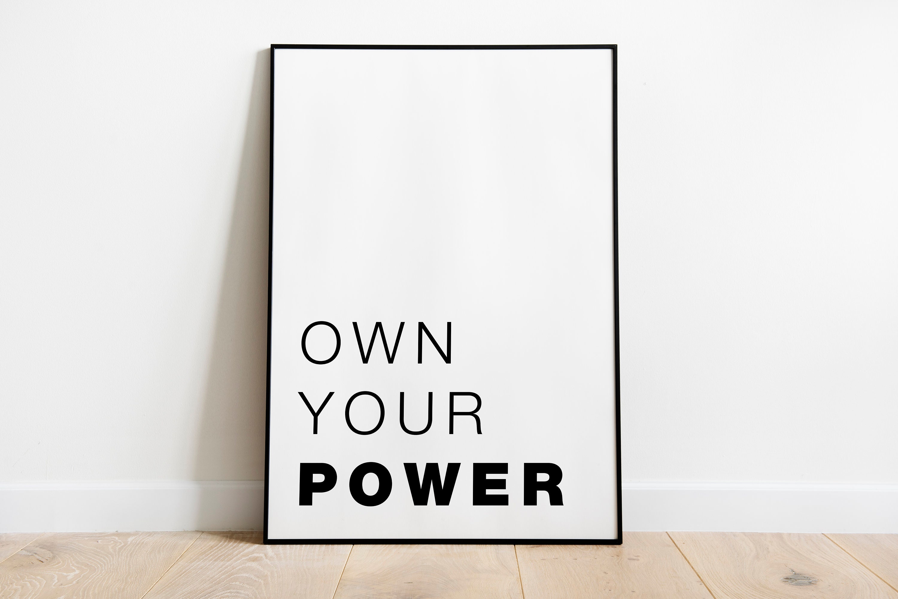 Own Your Power - PRINT and PNG - Wall Art, Quote Print, Typography ...