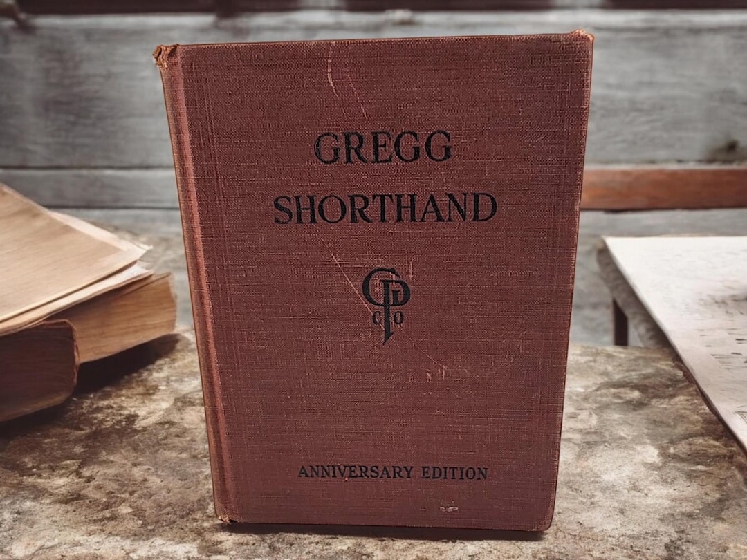 Vintage Gregg Shorthand Hard Cover Book, Anniversary Edition, 1929 ...