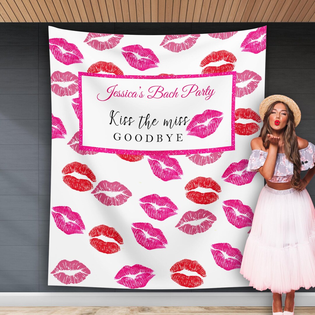 Bridal Shower Backdrop Kiss the Miss Goodbye Bach Party Decoration Hen ...