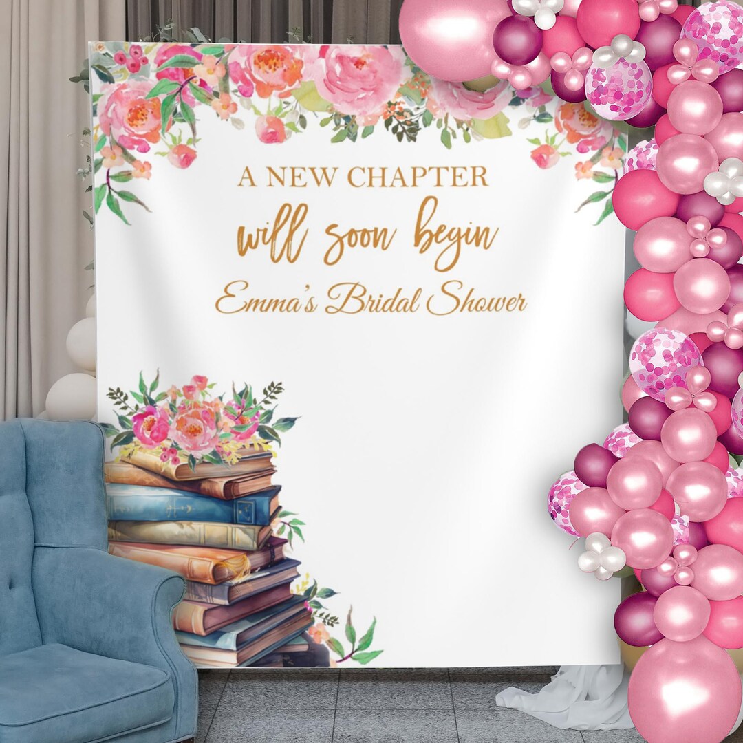 Book Themed Bridal Shower Decor A New Chapter Wedding Shower Backdrop ...