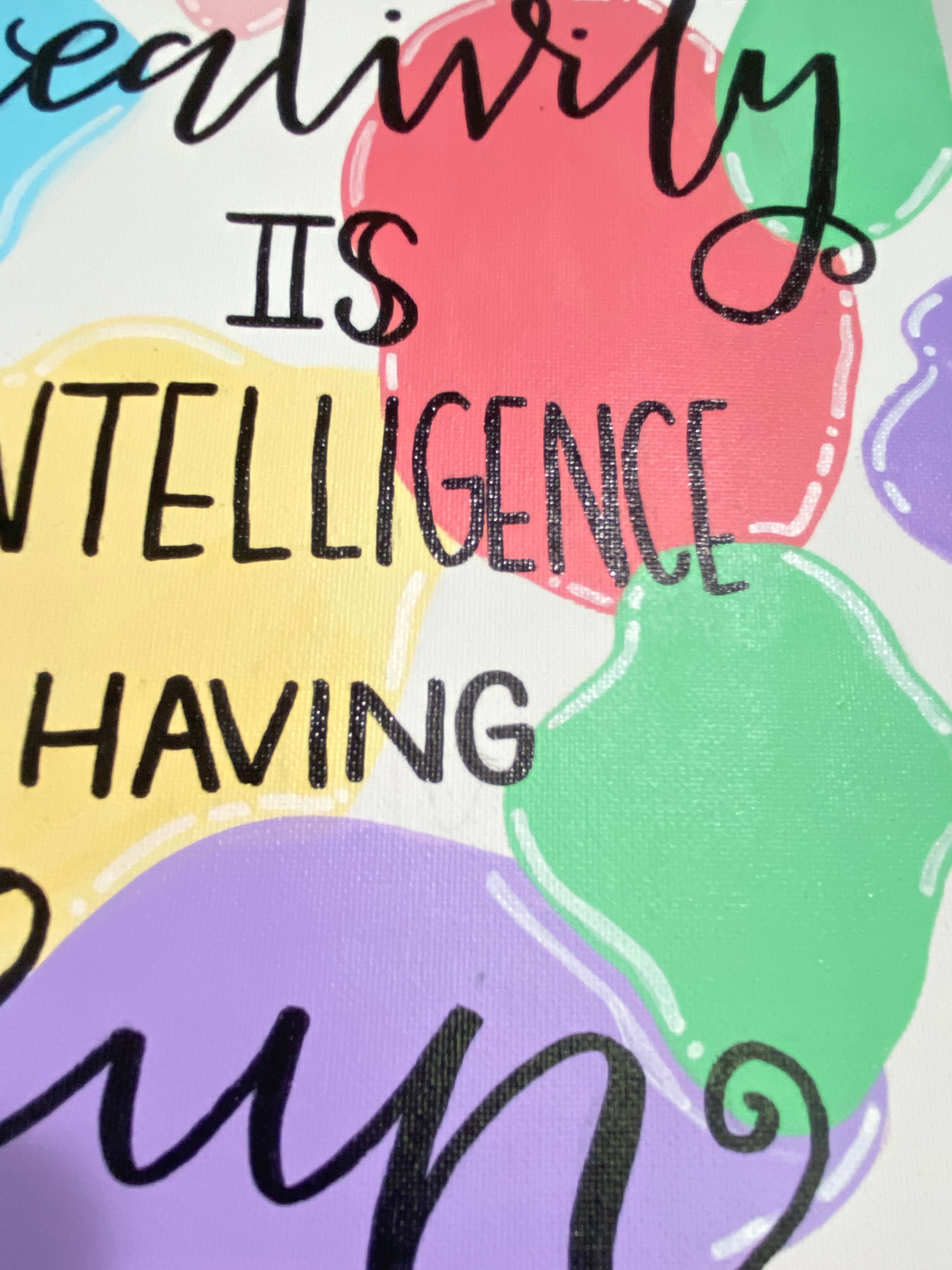 Inspirational Classroom Canvas – "creativity is Intelligence Having Fun ...