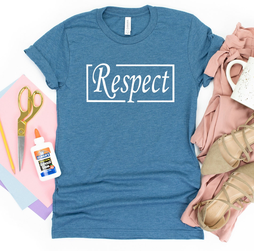 Respect Shirts, Respect T-shirt, Respect Tees, Respect and Tolerance ...