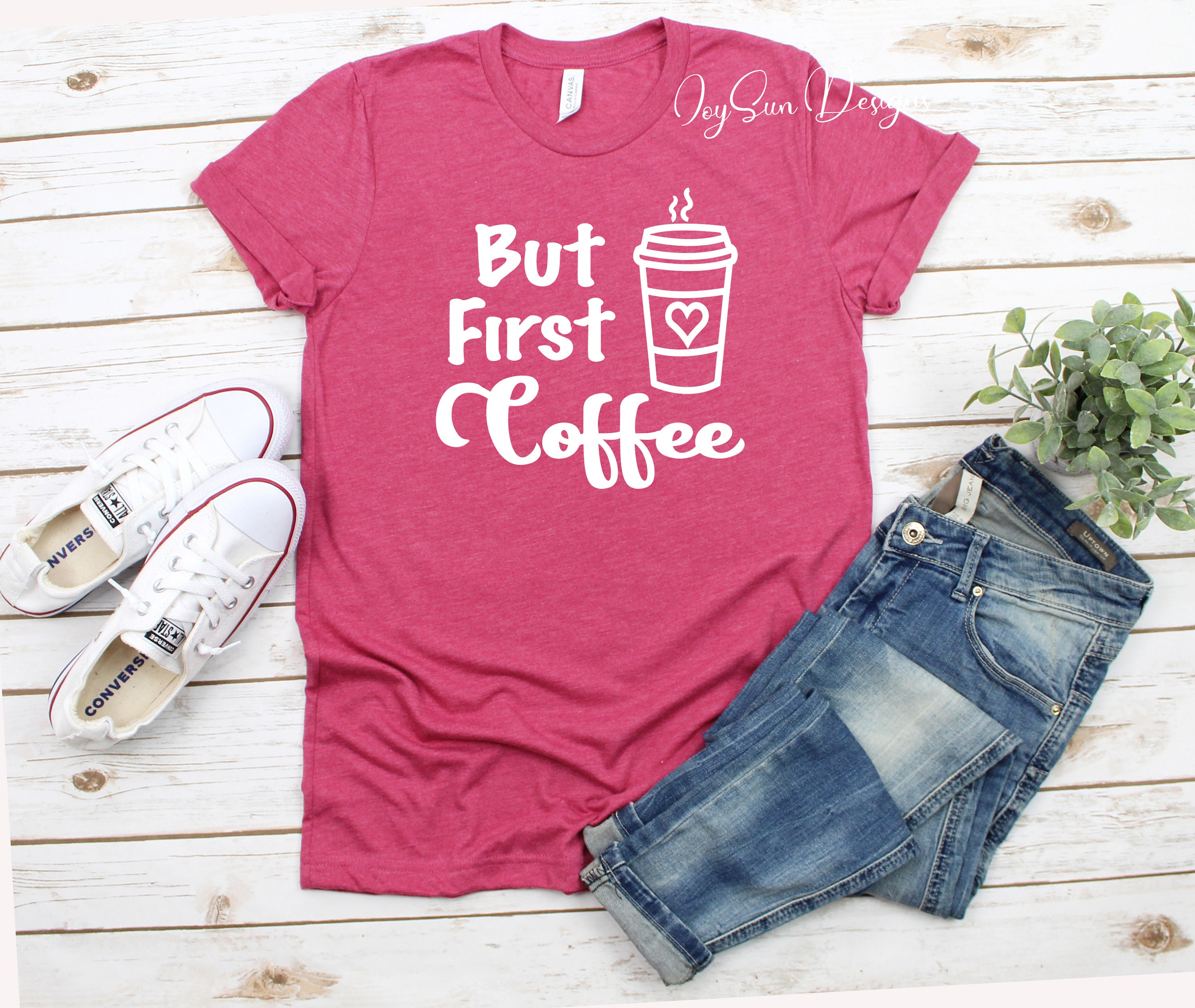 But First Coffee Shirt Coffee Lovers Shirt Coffee Shirt | Etsy