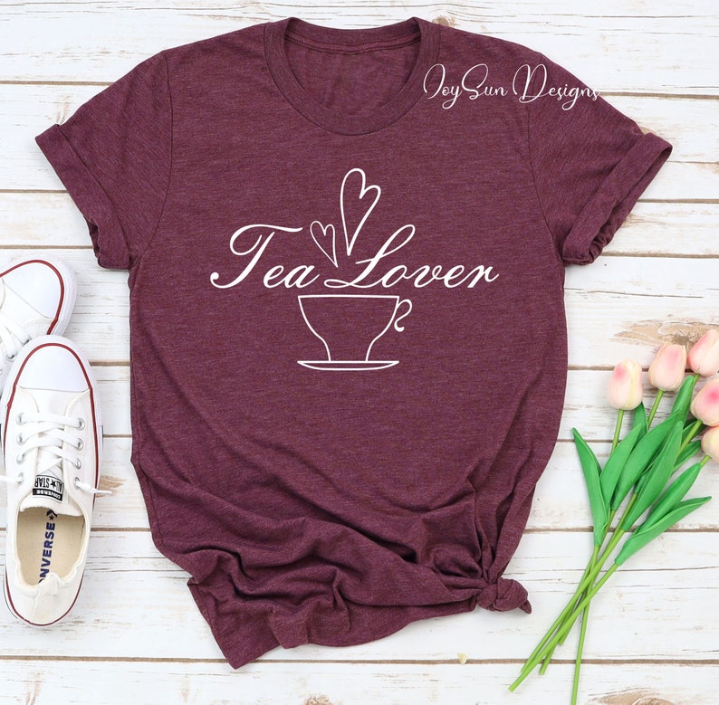 Tea Lover Shirt Tea Lover Gift Its a Tea Shirttea Addict T - Etsy