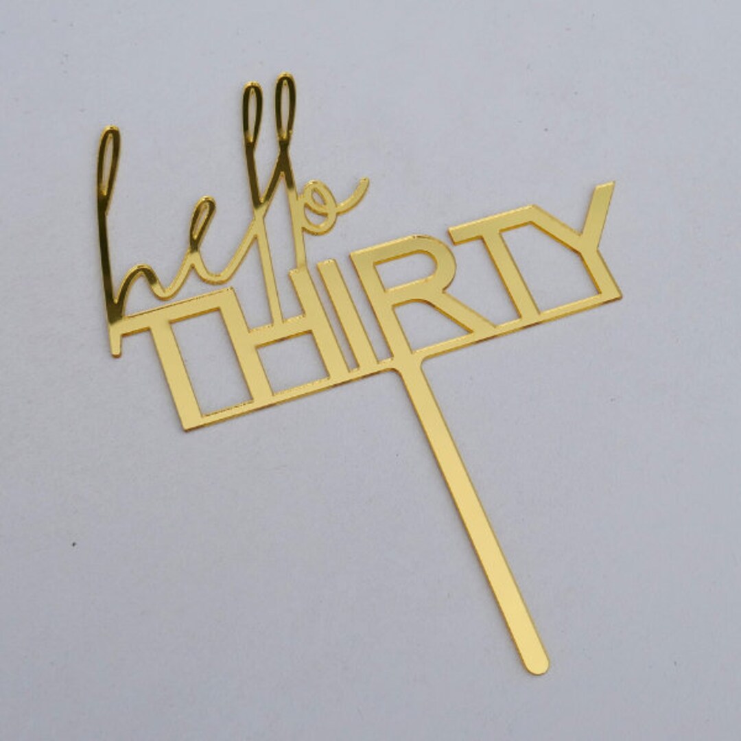 Cake topper hello thirty gold cake topper 30. Geburtstag Zahl cake ...