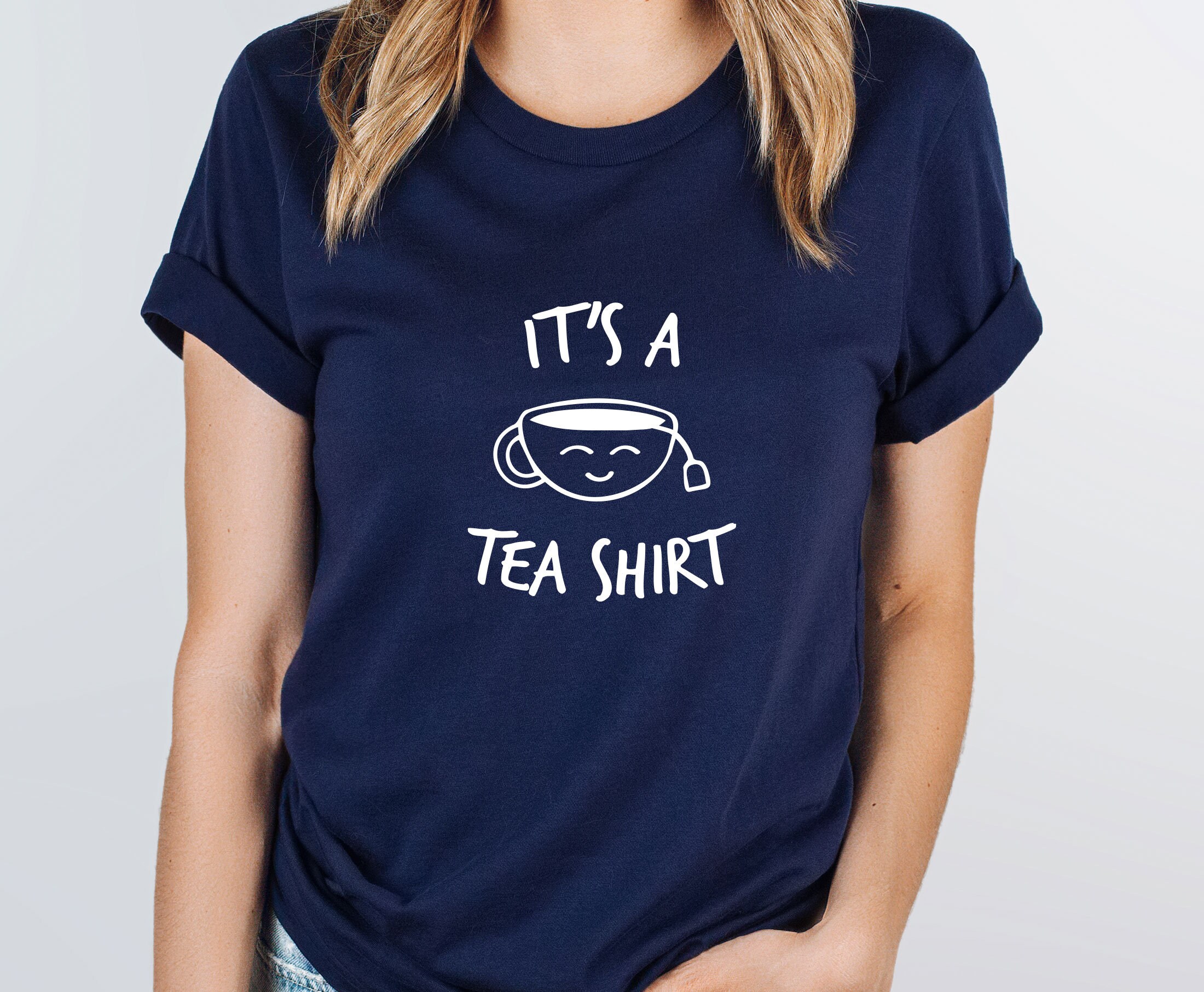 Tea T-shirt It's a Tea Shirt Tea Lovers Gift Tea Shirt - Etsy UK