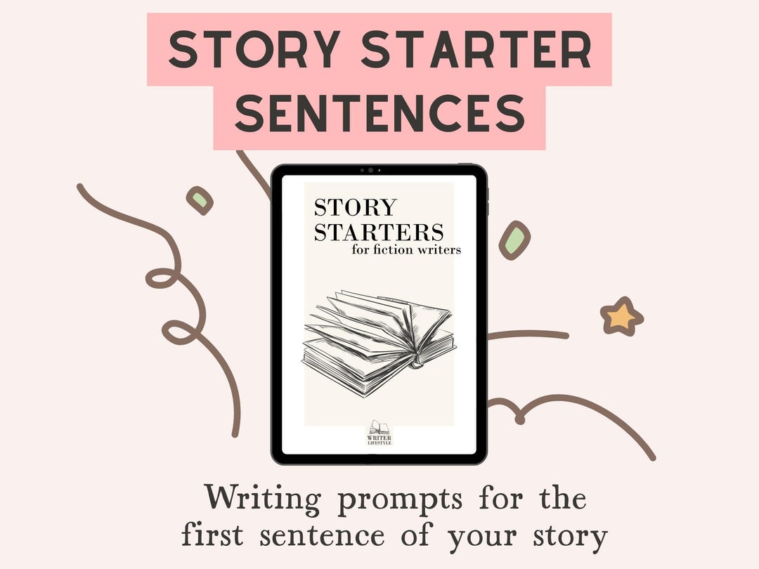 Sentences to Start a Story, Creative Writing Story Starters, Unique ...