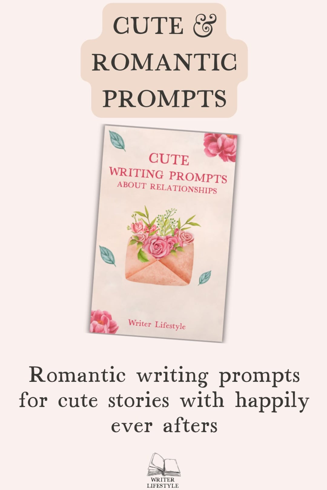 Cute Writing Prompts for Romance Writers, Romantic Writing Prompts ...