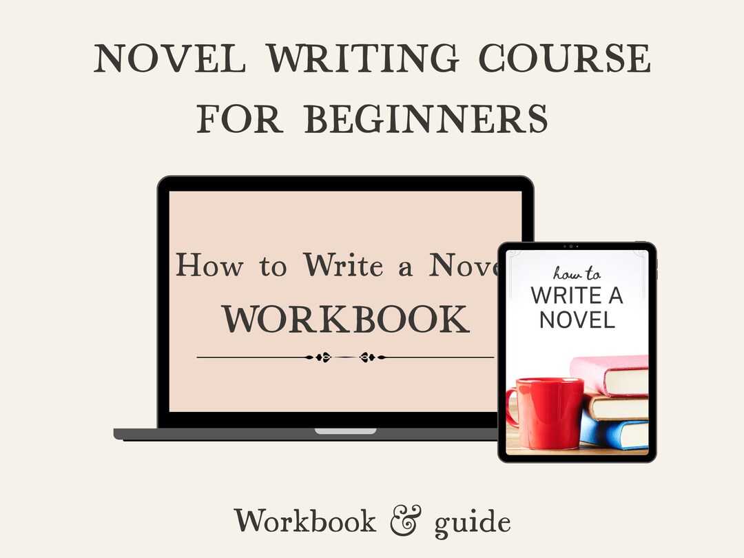 How to Write A Novel Guide and Workbook, Creative Writing Course With ...