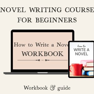 How to Write A Novel Guide and Workbook, Creative Writing Course With ...