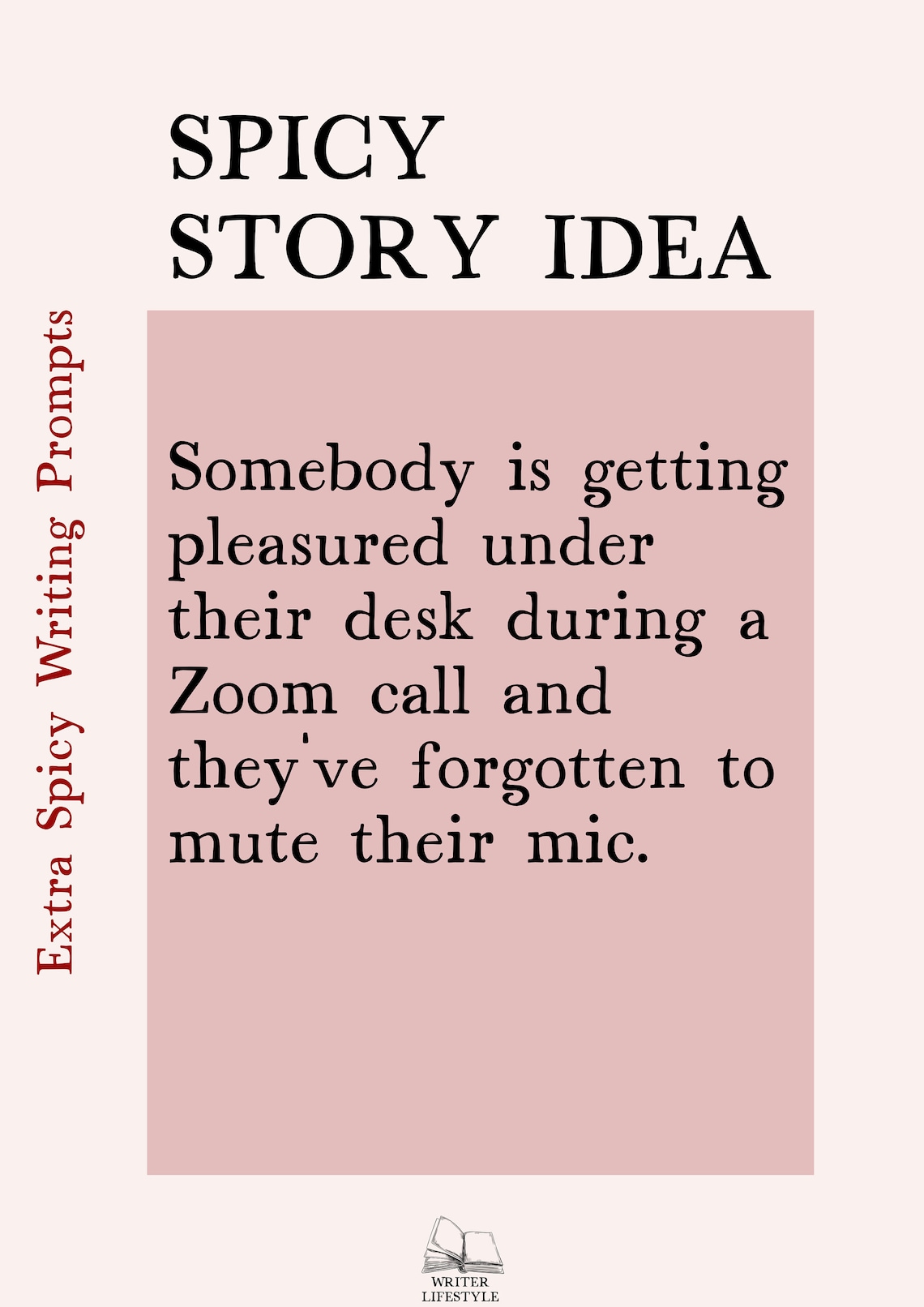 Spicy Writing Prompts for Smut and Erotica, Adult Story Starters, Dirty ...