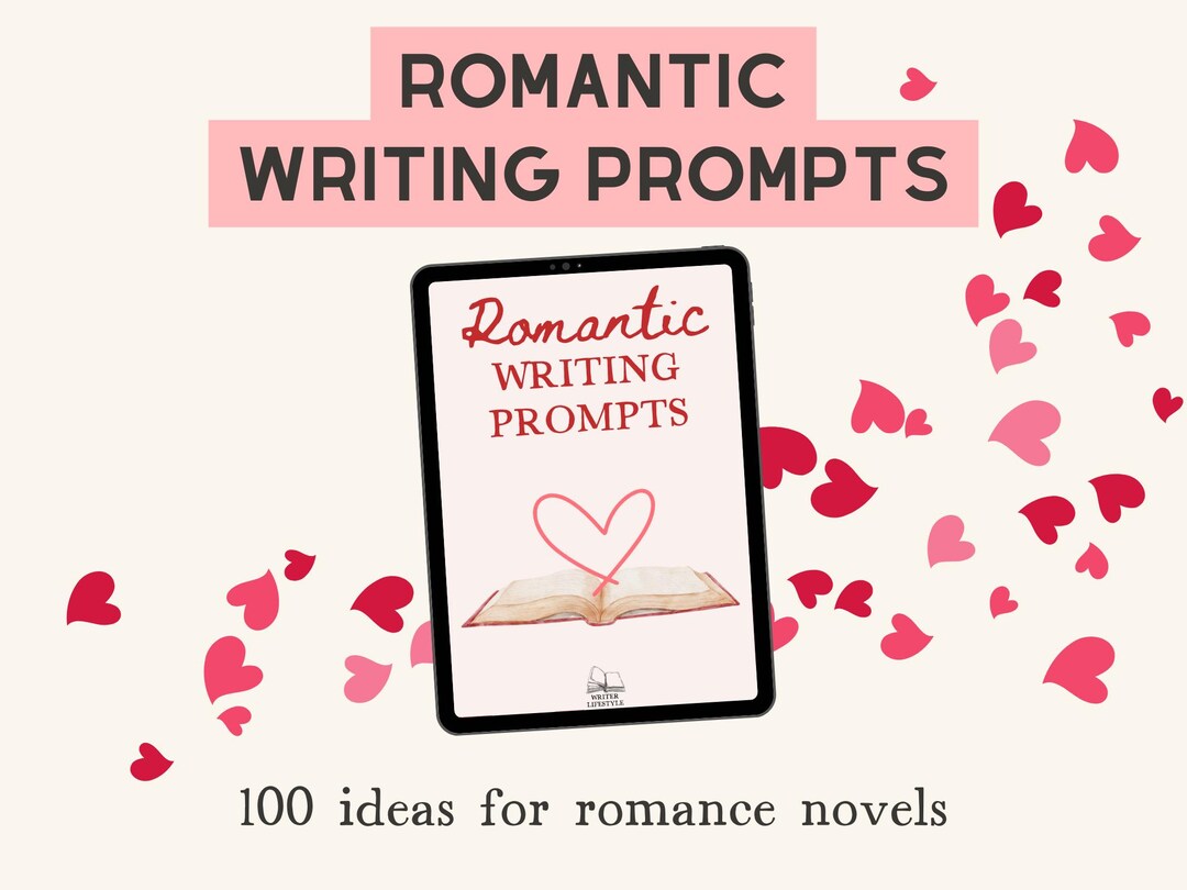 Romantic Writing Prompts, Romance Novel Story Starters, Dialogue ...