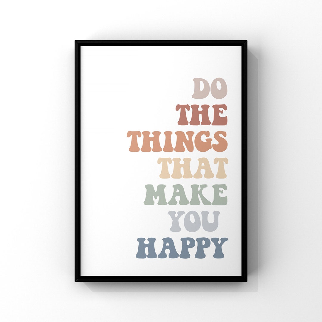 Positive Wall Art, Dressing Room Prints, Happiness Quote Prints, Prints ...