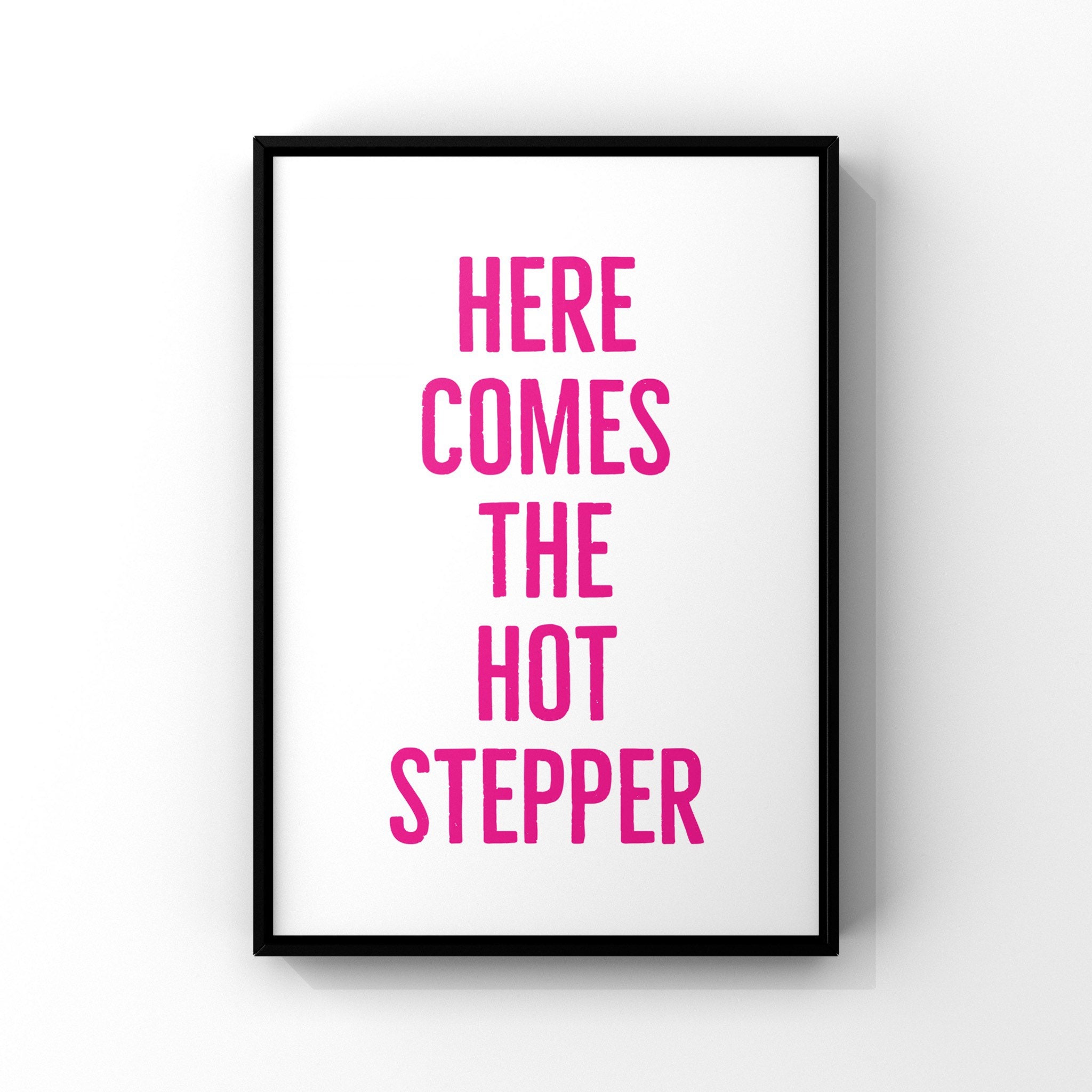 Here Comes the Hot Stepper Rap Lyrics Lyrics Prints Music - Etsy UK