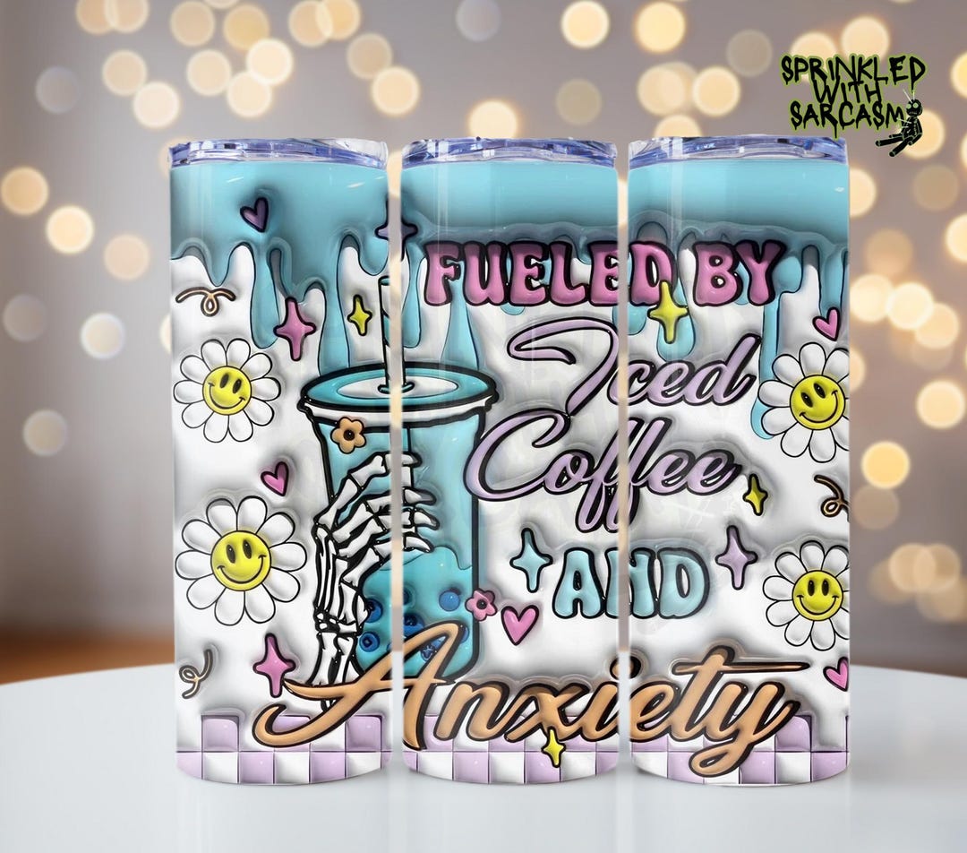 Personalized Anxiety Cup, Fueled by Iced Coffee and Anxiety Tumbler ...