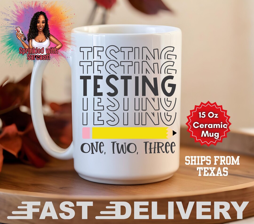Testing Season Teacher Mug, Funny Teacher Coffee Cup, Standardized ...