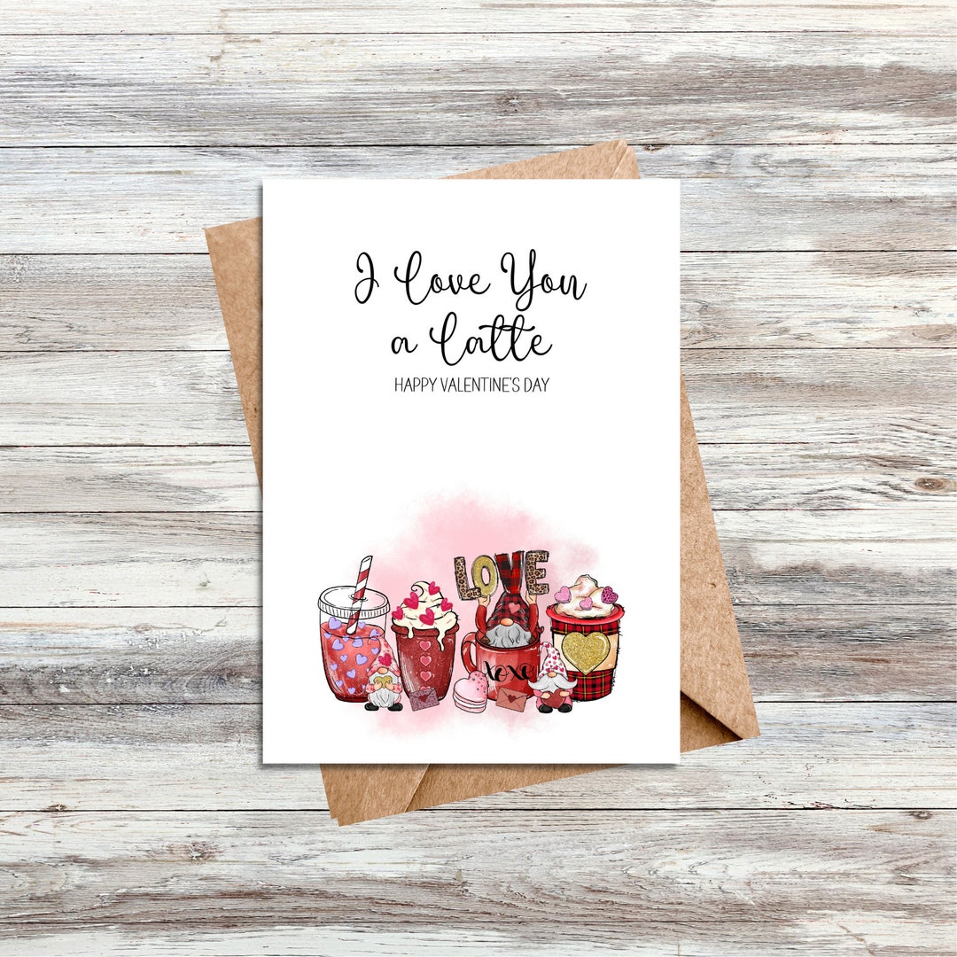 Printable Valentines Day Card I Love You A Latte LOVE - Etsy