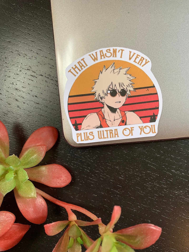 That Wasn't Very Plus Ultra of You Sticker BNHA MHA Meme - Etsy