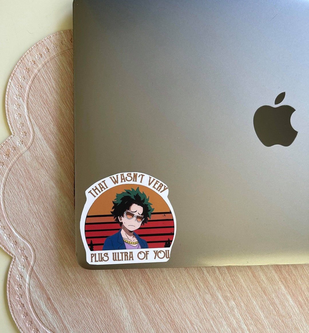 That Wasn't Very Plus Ultra of You Sticker | Meme Matte Waterproof ...