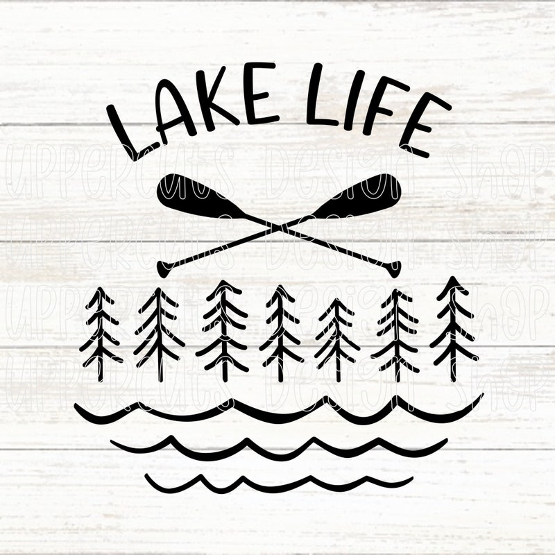 Lake Life Svg - Etsy