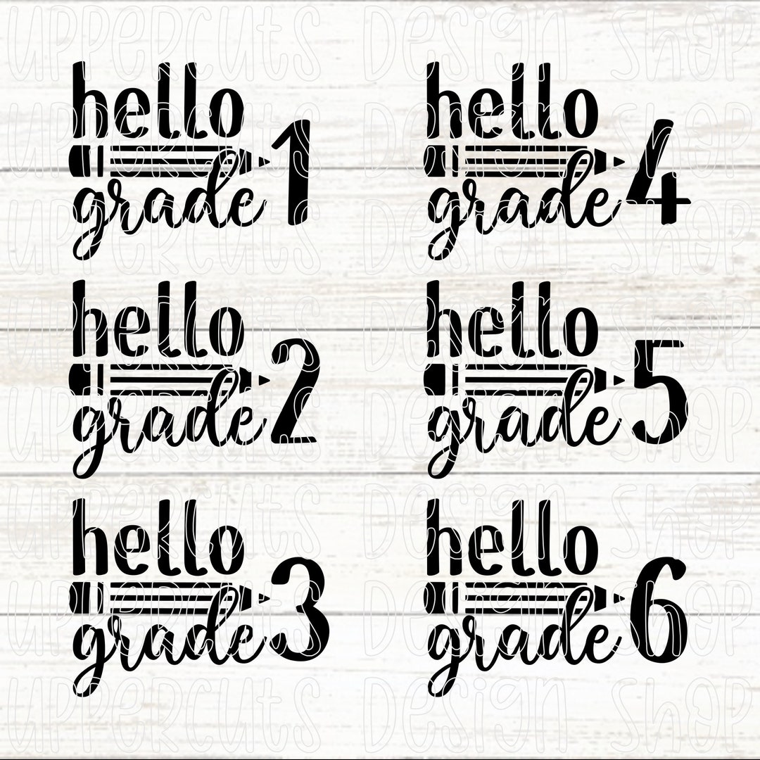 Hello Grades 1-6 SVG Bundle, Elementary School Teacher Svg Set, Back to ...