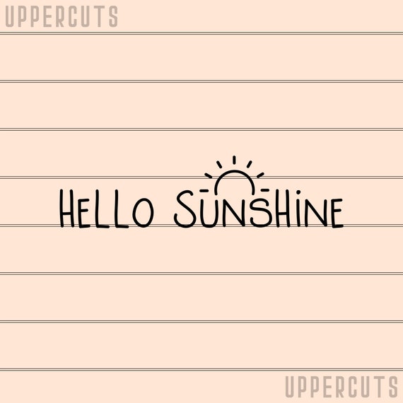 Hello Sunshine SVG Cute Summer SVG Sunshine Digital | Etsy