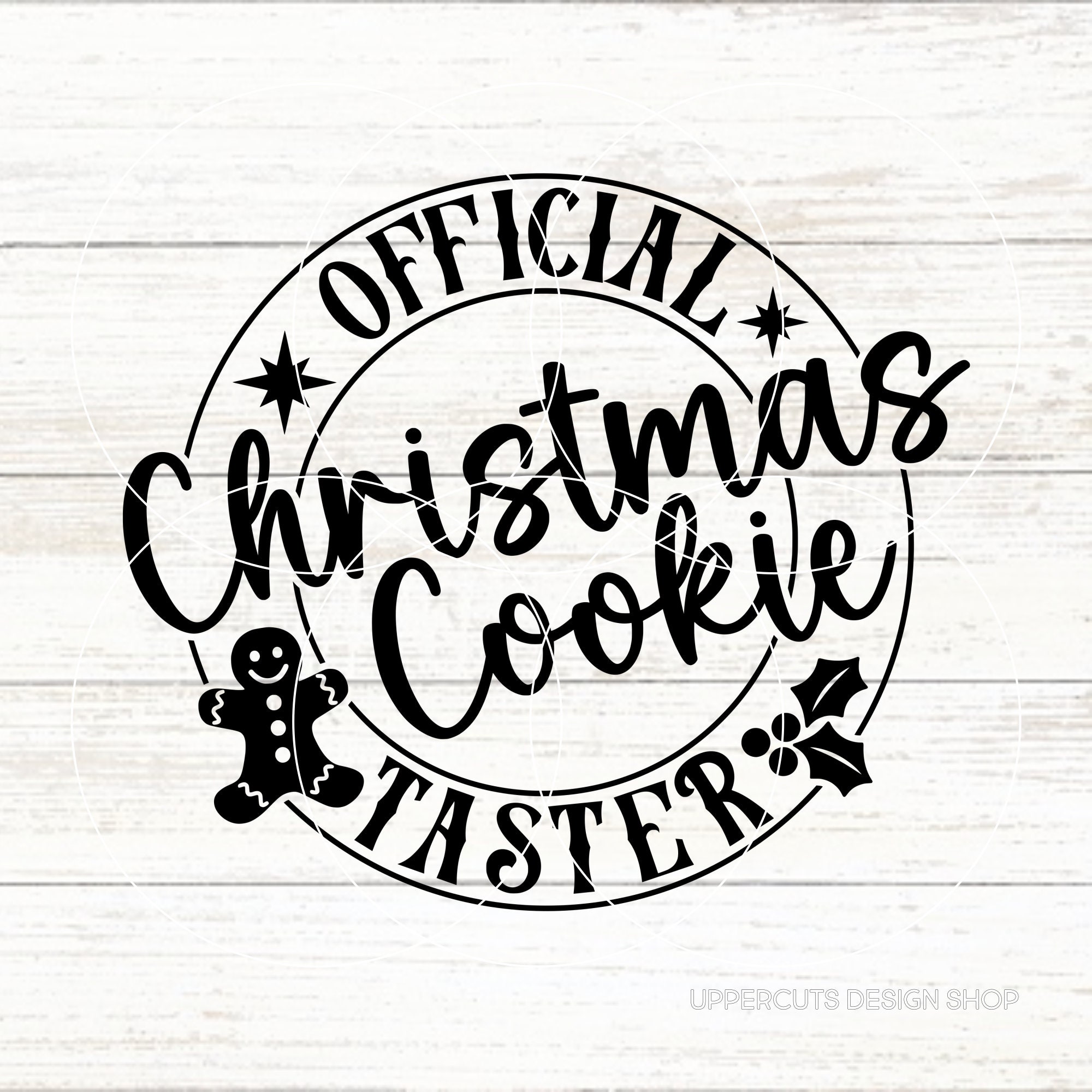 Official Christmas Cookie Taster Svg, Christmas Baking Svg, DIY ...