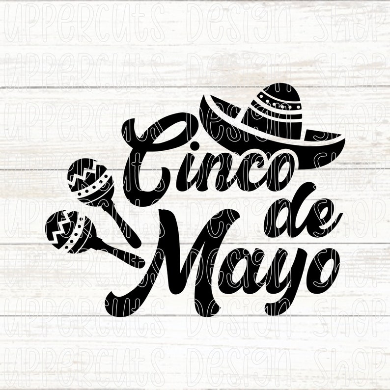 Cinco De Mayo SVG, Diy Cinco De Mayo T-shirt SVG File, May 5th, Viva La ...