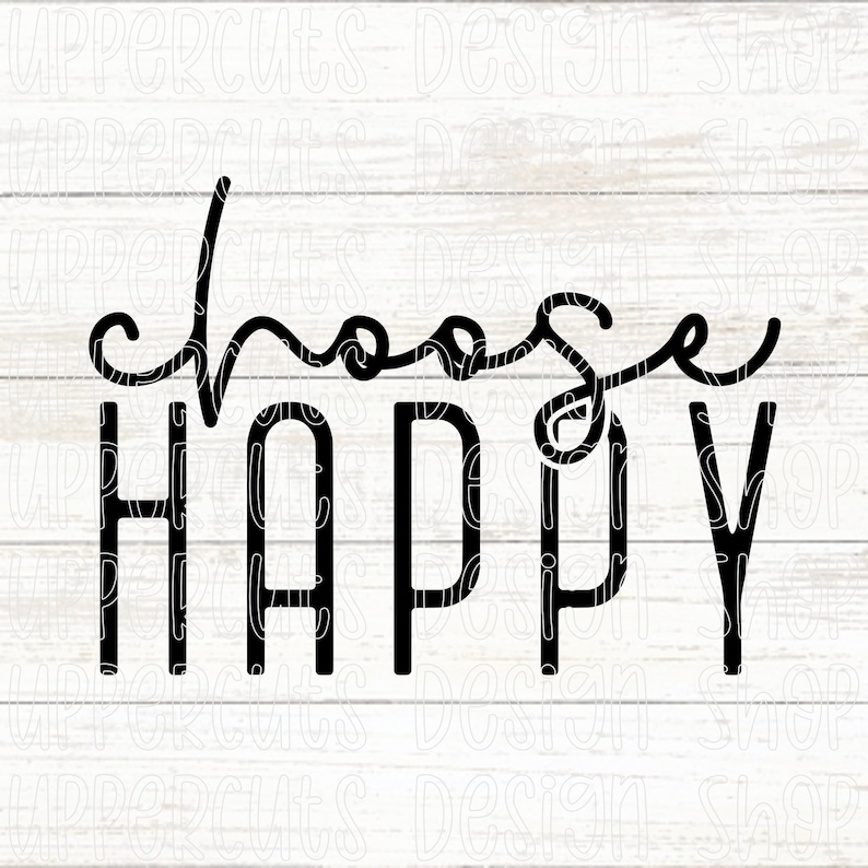 Choose Happy SVG Cute Happy Cut Files for Cricut Radiate - Etsy