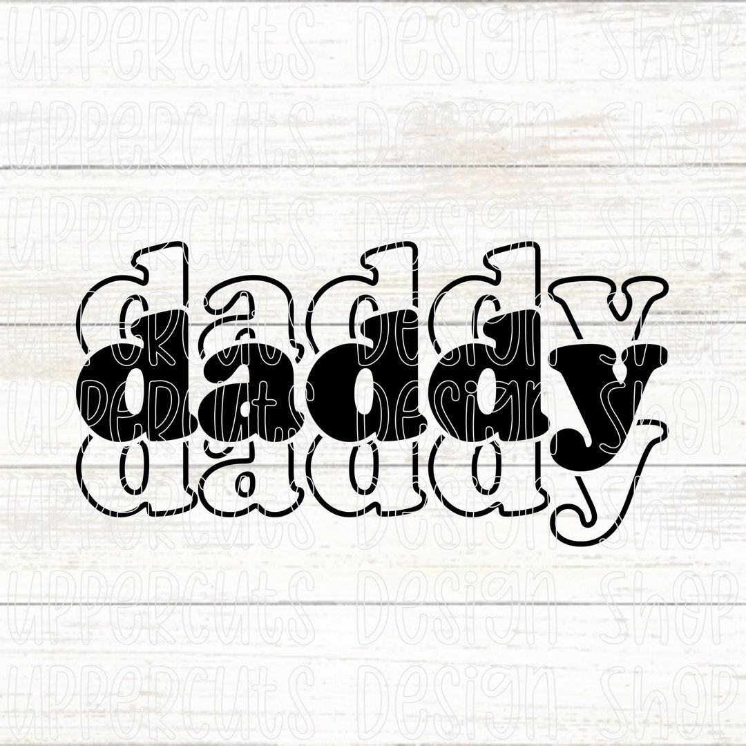 Daddy SVG, Simple Dad SVG, Diy Father's Day T-shirt or Sweatshirt, New ...