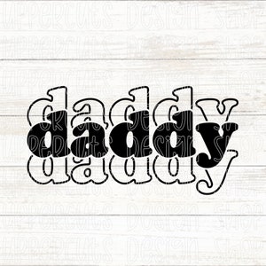 Daddy SVG, Simple Dad SVG, Diy Father's Day T-shirt or Sweatshirt, New ...