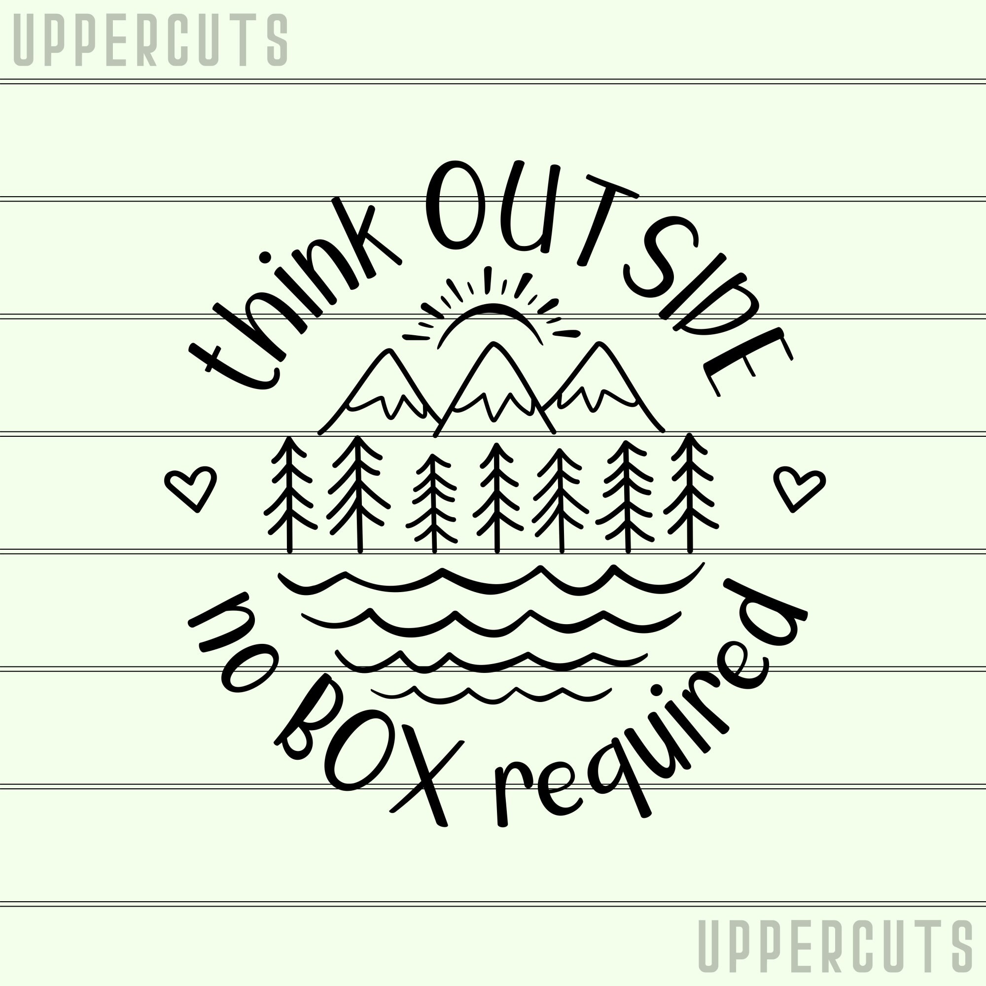Think Outside No Box Required SVG File Cute Outdoorsy | Etsy