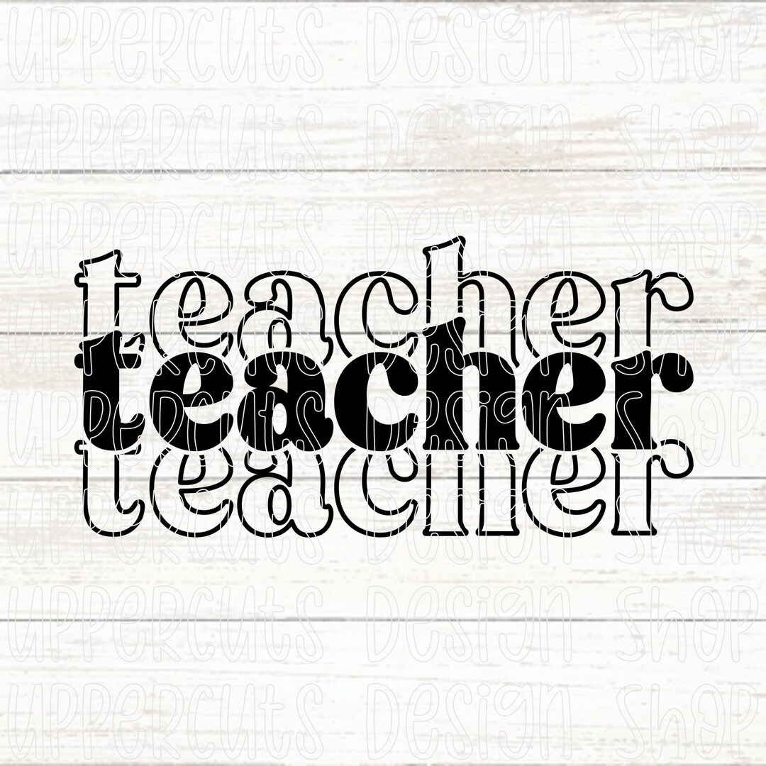 Teacher SVG, Simple Teacher SVG, Teacher Outlines Svg, Teacher Life SVG ...