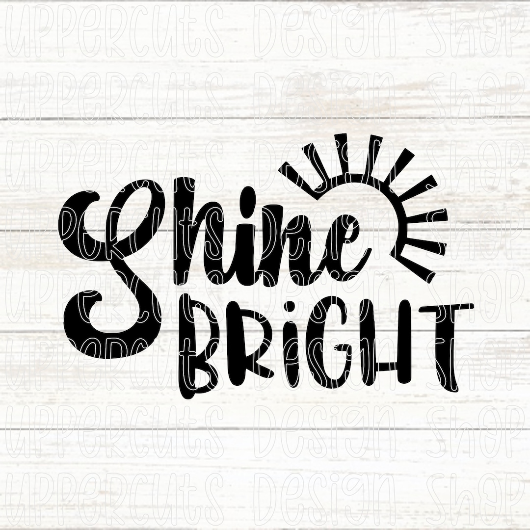 Shine Bright SVG, Shine Bright Like a Diamond Svg, Sunshine Vibes ...