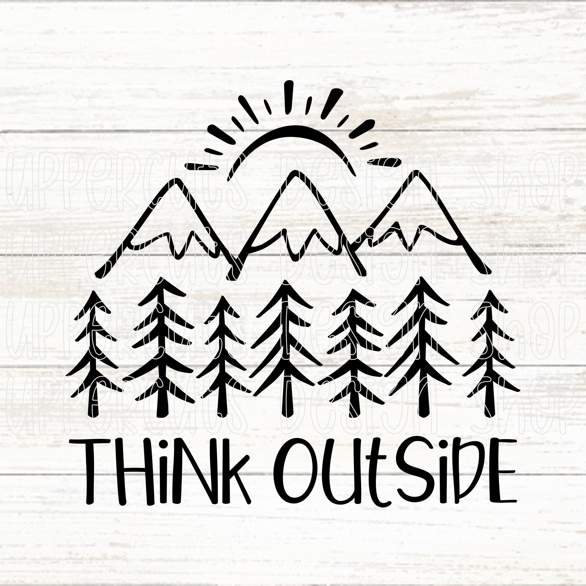 Think Outside SVG File Cute Outdoorsy Digital Download DIY - Etsy