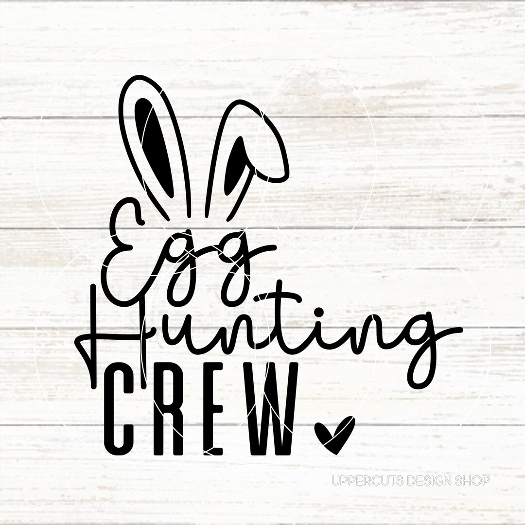 Egg Hunting Crew SVG, Family Easter Egg Hunt SVG, Easter Svg, Cute ...