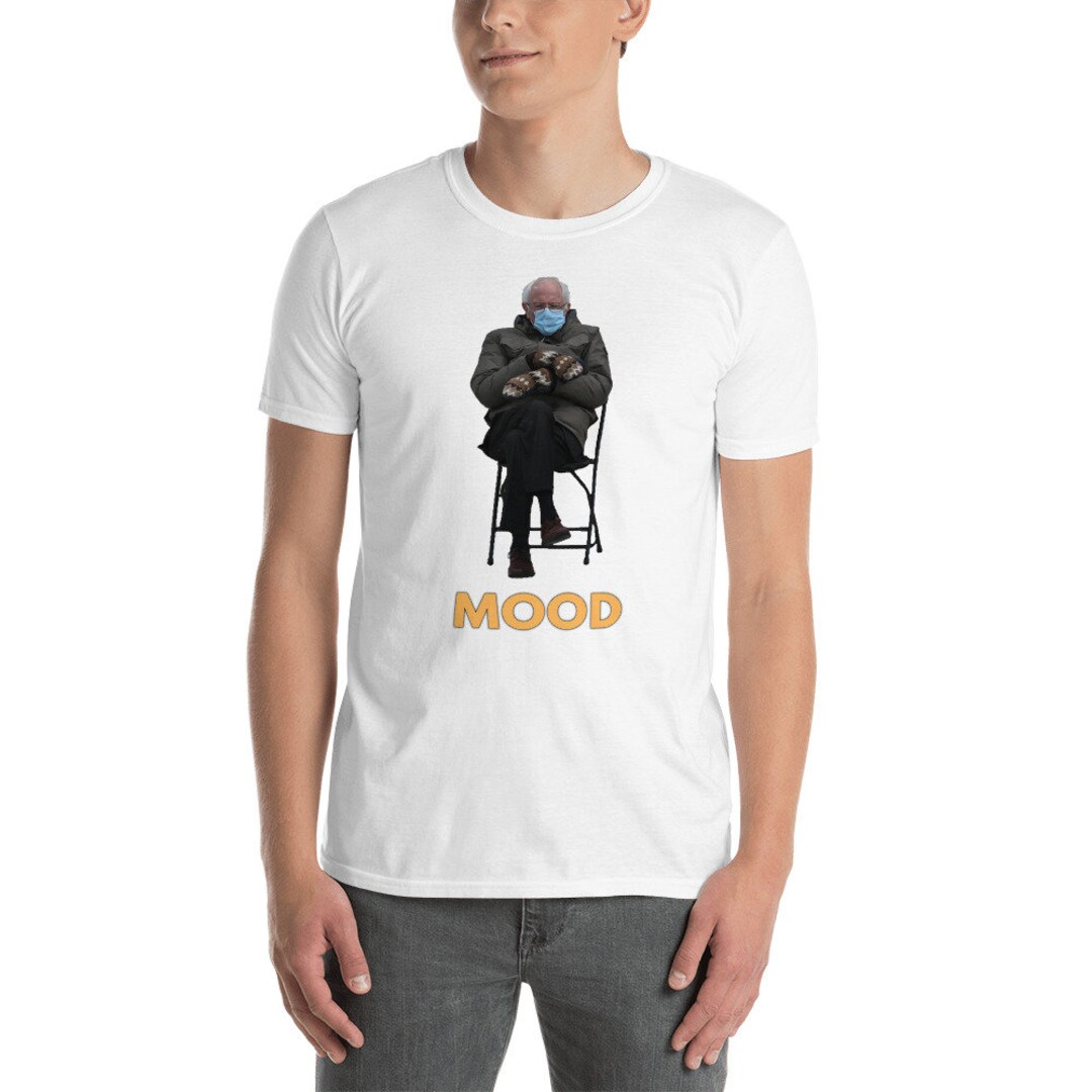 Bernie Sanders Sitting Meme Mood Shirt - Bernie Mood Sitting 2021 ...