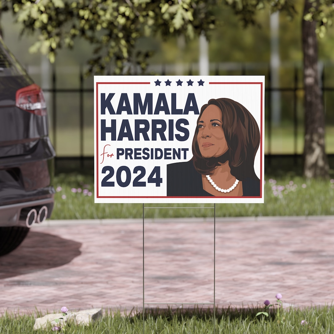 Kamala Harris for President, Yard Sign With Stand, Kamala Sign, Vote ...