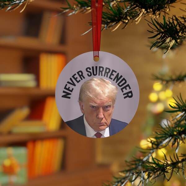 Trump Never Surrender Ornament - Etsy