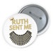 Ruth Sent Me Dissent Collar Pin RBG Ruth Bader Ginsburg Custom Pin ...