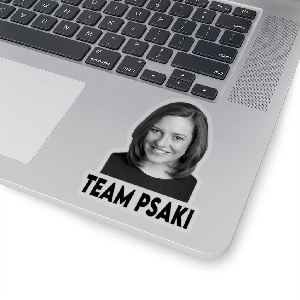 Jen Psaki Sticker Psaki it to Me Team Psaki Jen Psaki | Etsy