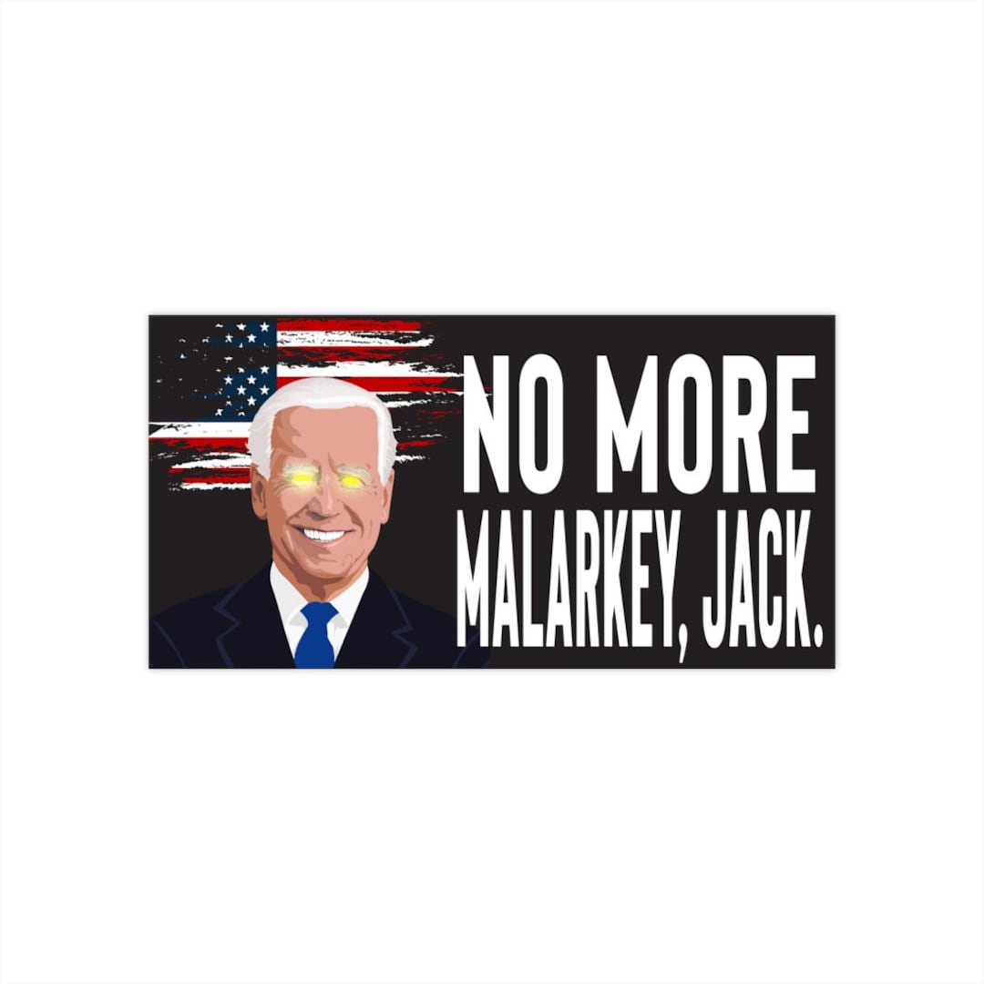 Dark Brandon Bumper Sticker No More Malarkey, Jack. - Funny Pro Biden ...
