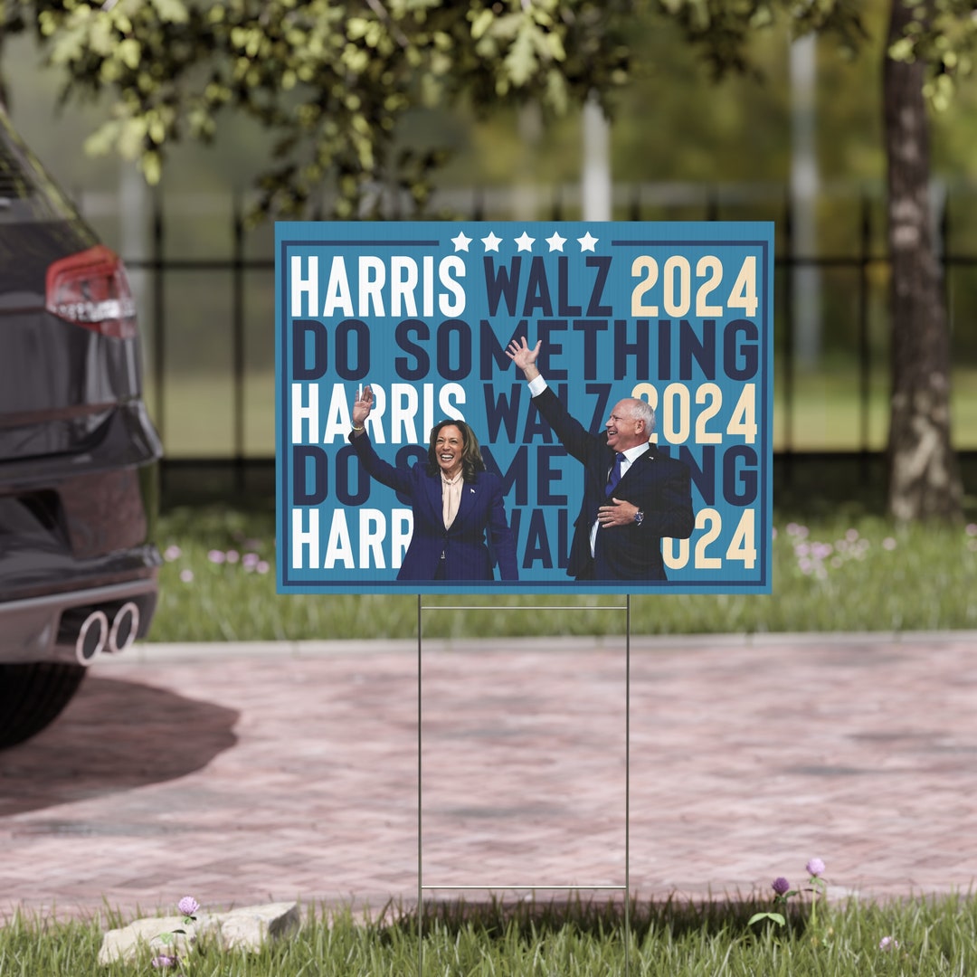 Michelle Obama Do Something, Harris Walz Lawn Sign, Double Sided Yard ...