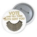 RBG Vote Pin Buttons Ruth Bader Ginsburg VOTE and Tell Them Ruth Sent ...