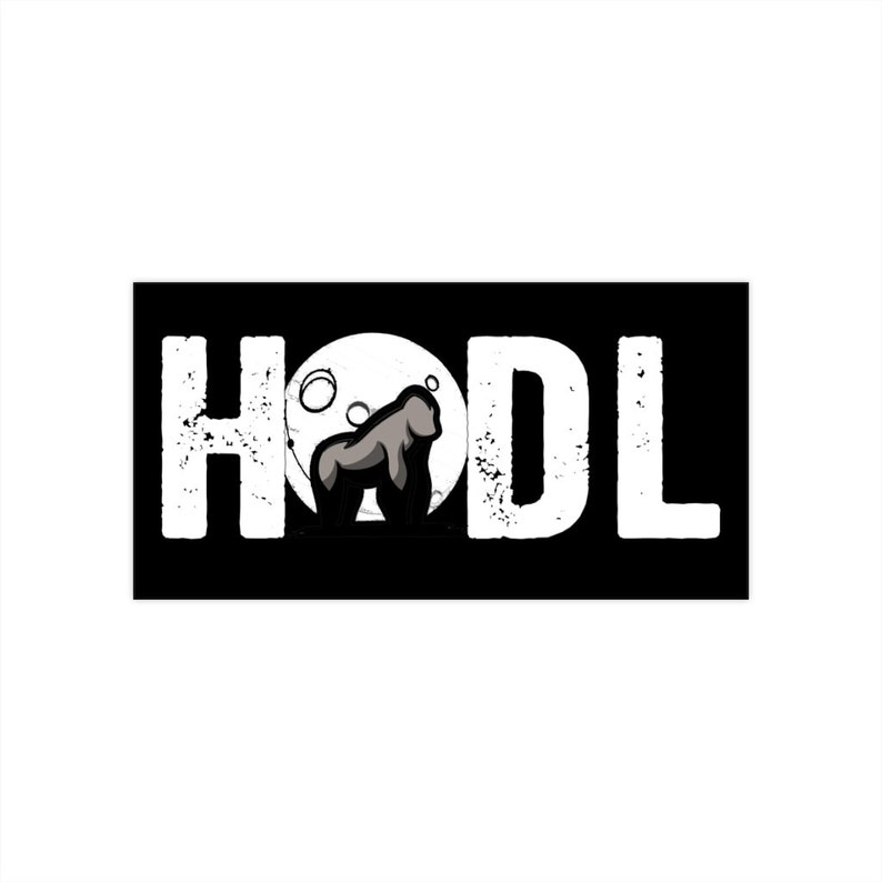 HODL Sticker Hodl the Stonk Hodl GME AMC Doge Ape - Etsy