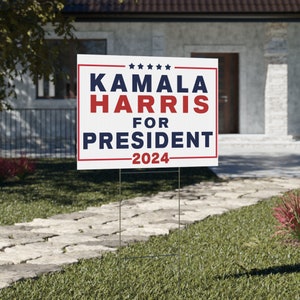 Kamala Harris for President 2024 Yard Sign With Stand, Kamala Sign ...
