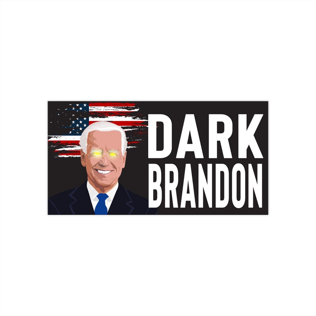 Dark Brandon Bumper Sticker Funny Pro Biden Bumper Vinyl - Etsy